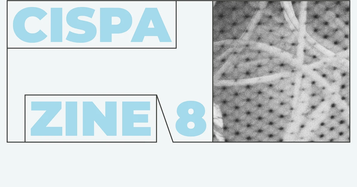 Einblick in die Arbeit der Abteilung Empirical Research Support: Das CISPA Zine Nr. 8 ist erschienen